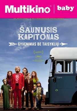 MultiBabyKino: Šaunusis kapitonas: gyvenimas be taisyklių